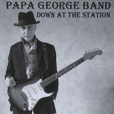 SouthernBluesRock: Papa George Band 2004 Down At The Station