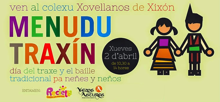 Pa estes vacaciones: MENUDU TRAXÍN, día del traxe y el baille ...
