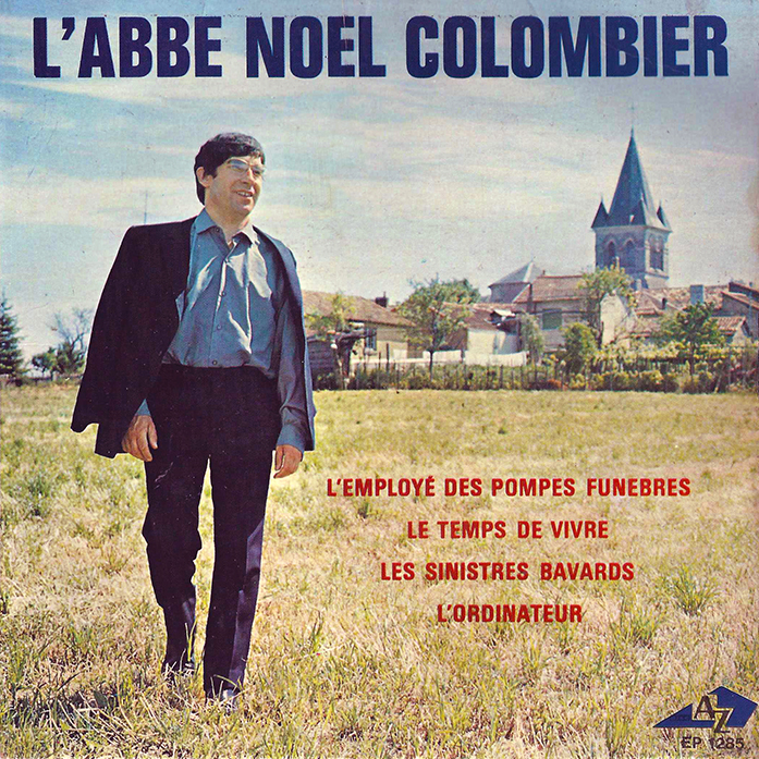 les sensass sillons: L'Abbé Noël Colombier - EP (1969)