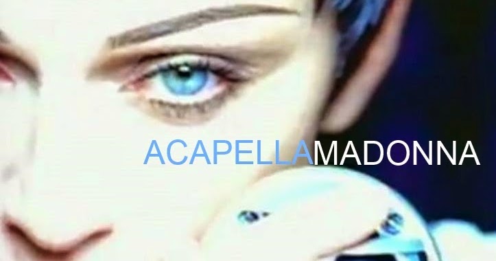 Madonna FanMade Covers: Acapella