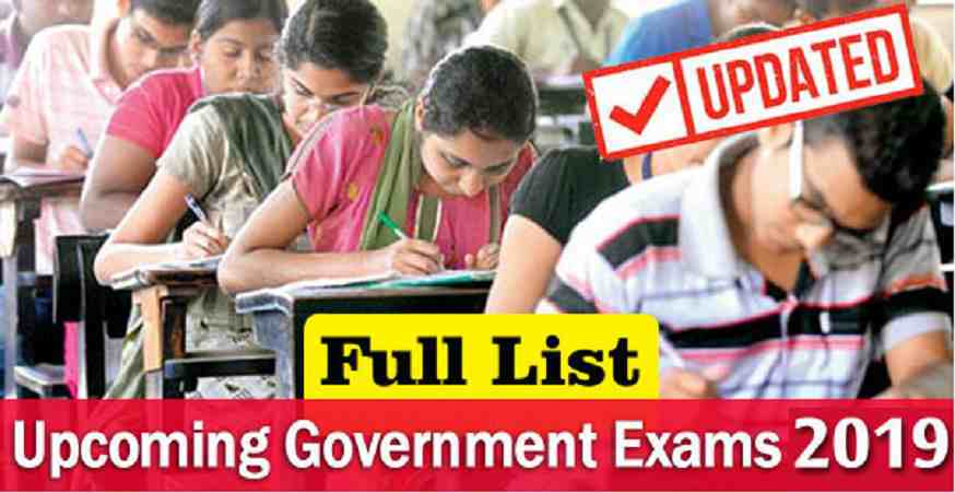 Upcoming Government Competitive Exams 2019 Fully Update List - GovtJobNotes