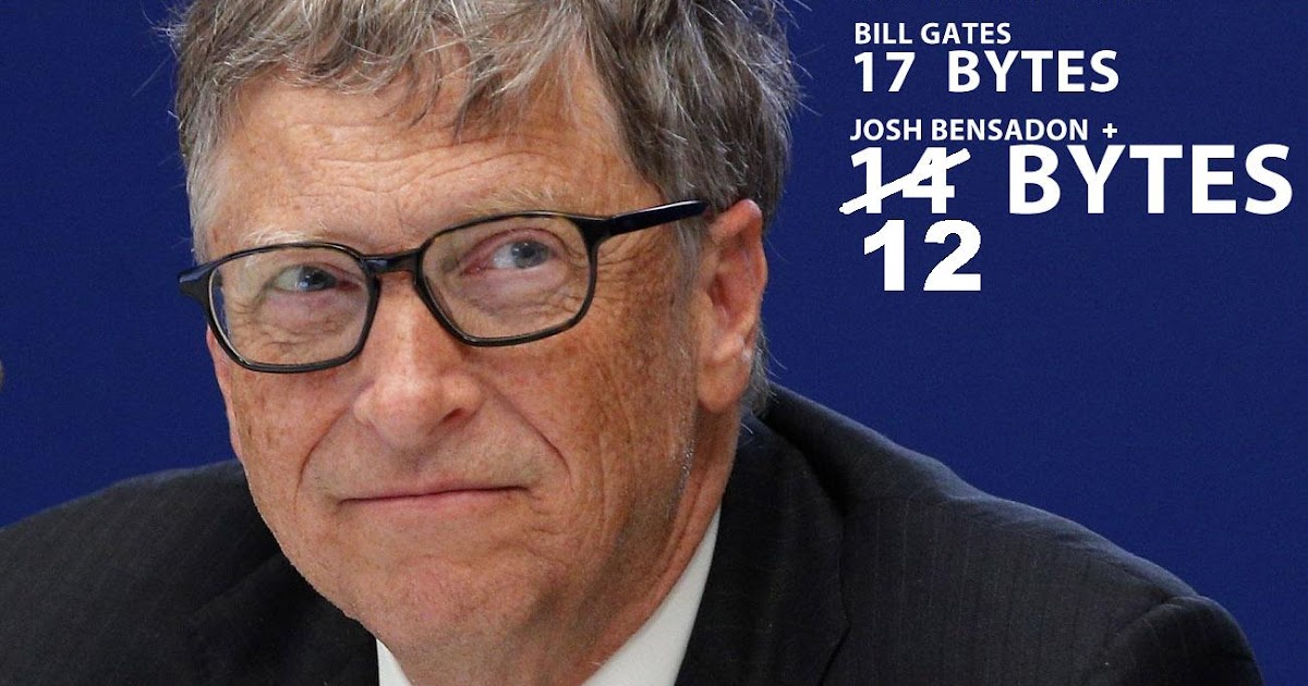 JUST 8 BITS, WHAT CAN YOU DO WITH?: Doing it in less than Bill Gates ...
