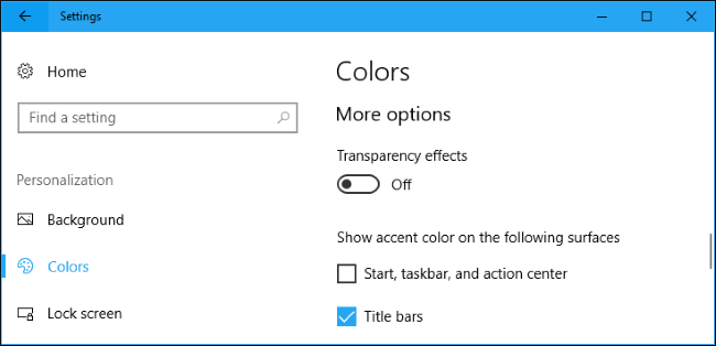 How to Disable the New Transparency Effects in Windows 10