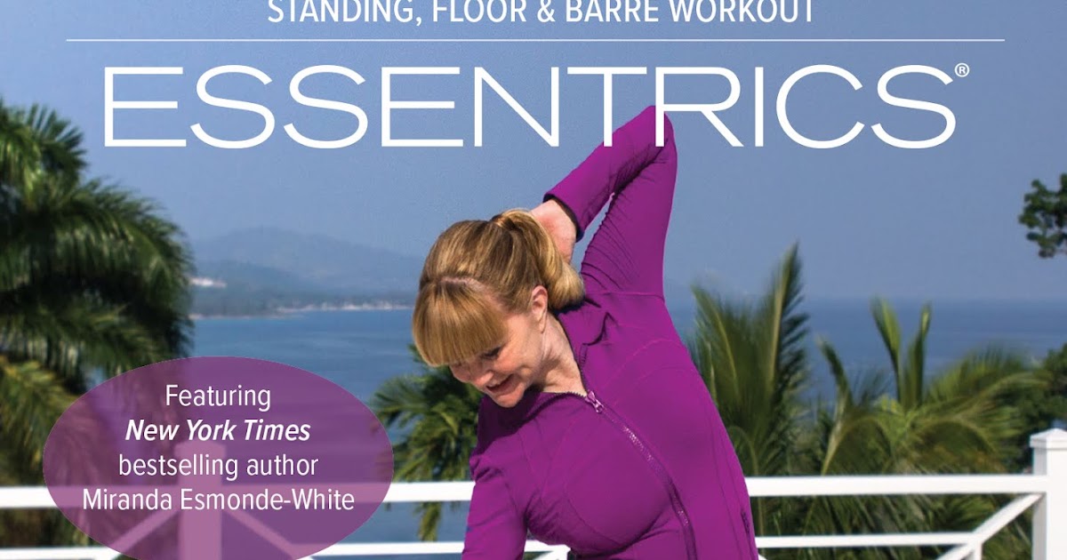 Essentrics Full Body Workout Volume 3 - Thoughts