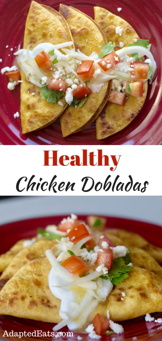 HEALTHY CHICKEN DOBLADAS