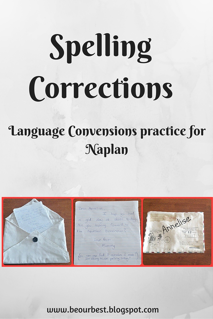 Be Our Best: Spelling corrections - Language conventions practice for ...