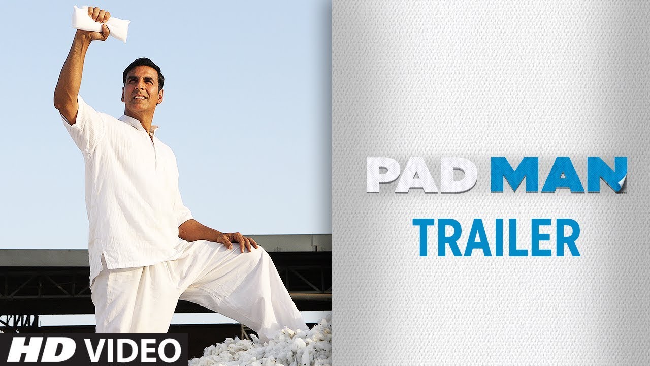 PADMAN Official Trailer _ Akshay Kumar _ Sonam Kapoor _ Radhika Apte ...
