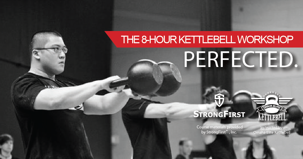 Omaha Elite Kettlebell: StrongFirst SFG Kettlebell User Course 4/19 ...
