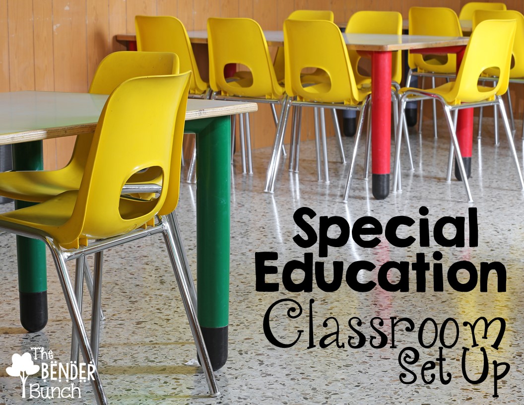 The Bender Bunch: Sped Summer Bloghop {Week 2: Classroom Setup}