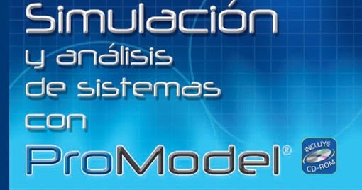 elRINCONdelINDUSTRIAL: BOOK : Simulacion y analisis de sistemas con Pro ...