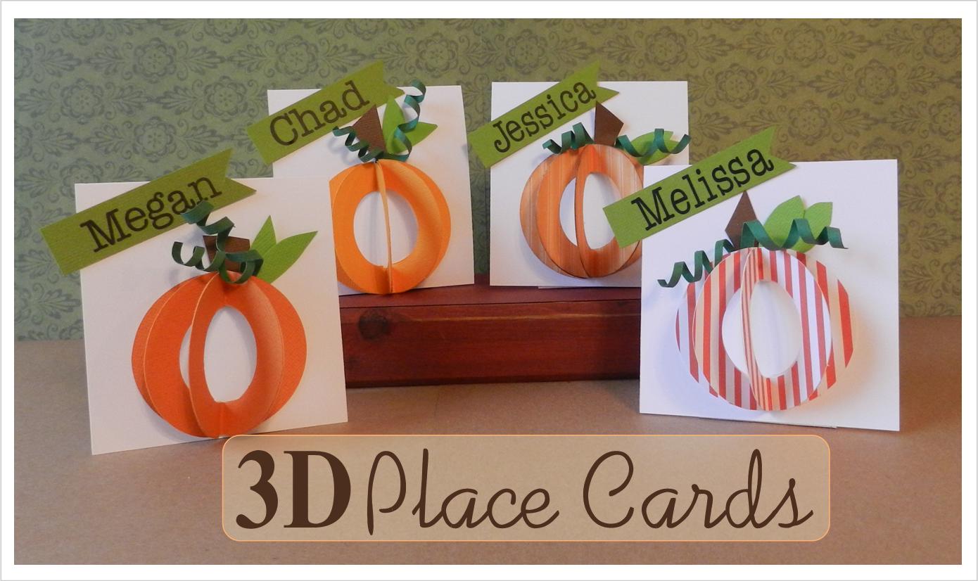 It's Written on the Wall: {Tutorial} Thanksgiving Pumpkin 3D Place Card ...
