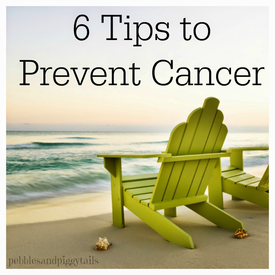 6 Tips to Prevent Cancer | Making Life Blissful