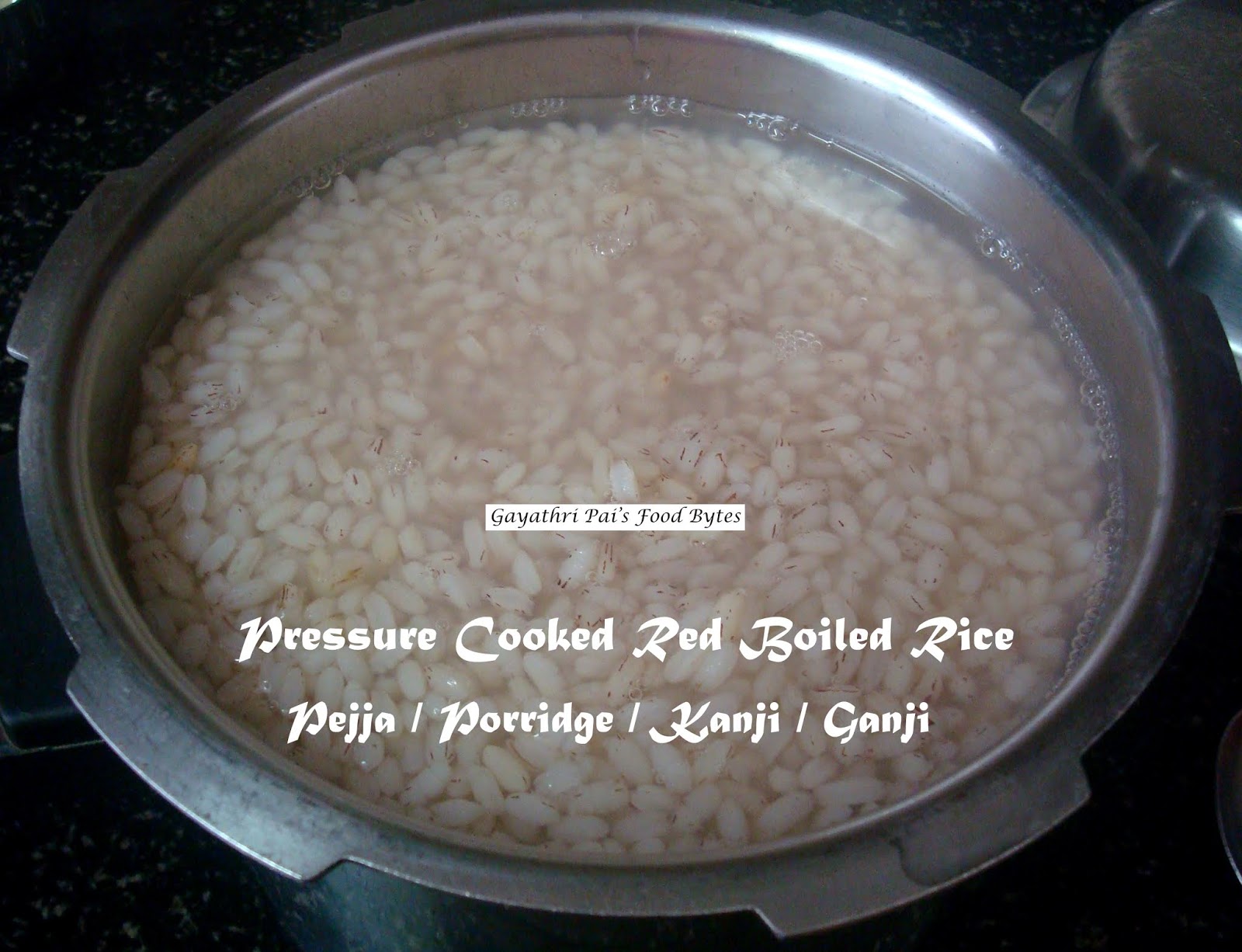 Gayathri Pai's Food Bytes: Cooking Red Boiled Ukda Rice And Pejja.