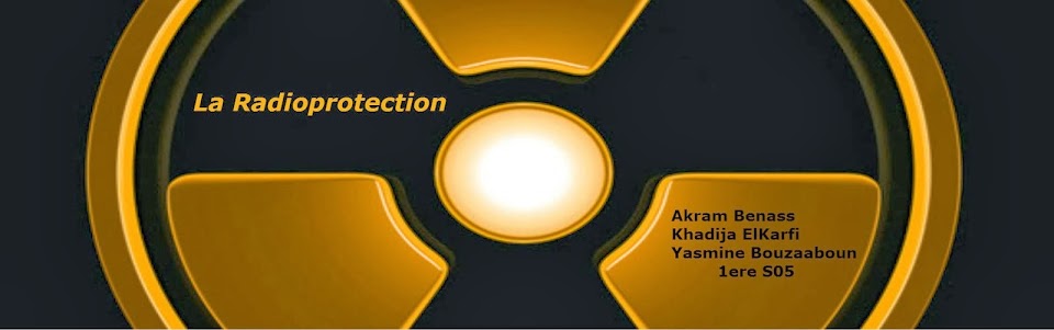 La Radioprotection: Principes de la radioactivité