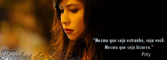 Trechos da Música : Frases Pitty