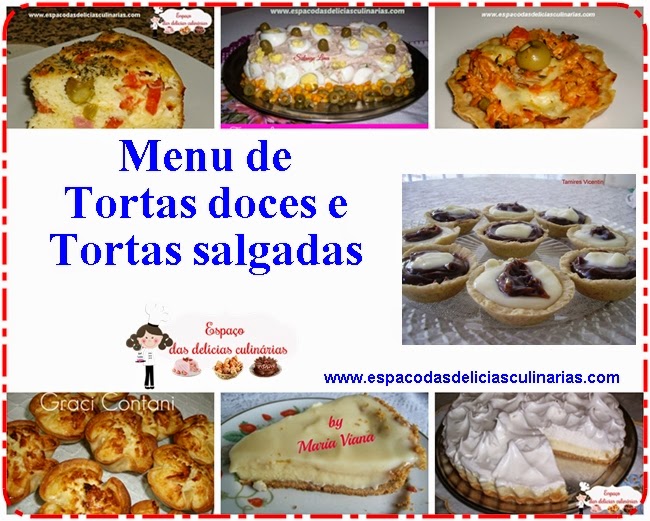 Menu de receitas de tortas doces e salgadas - Espaço das delícias ...