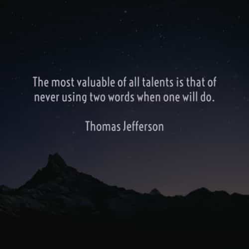 55 Famous quotes and sayings by Thomas Jefferson
