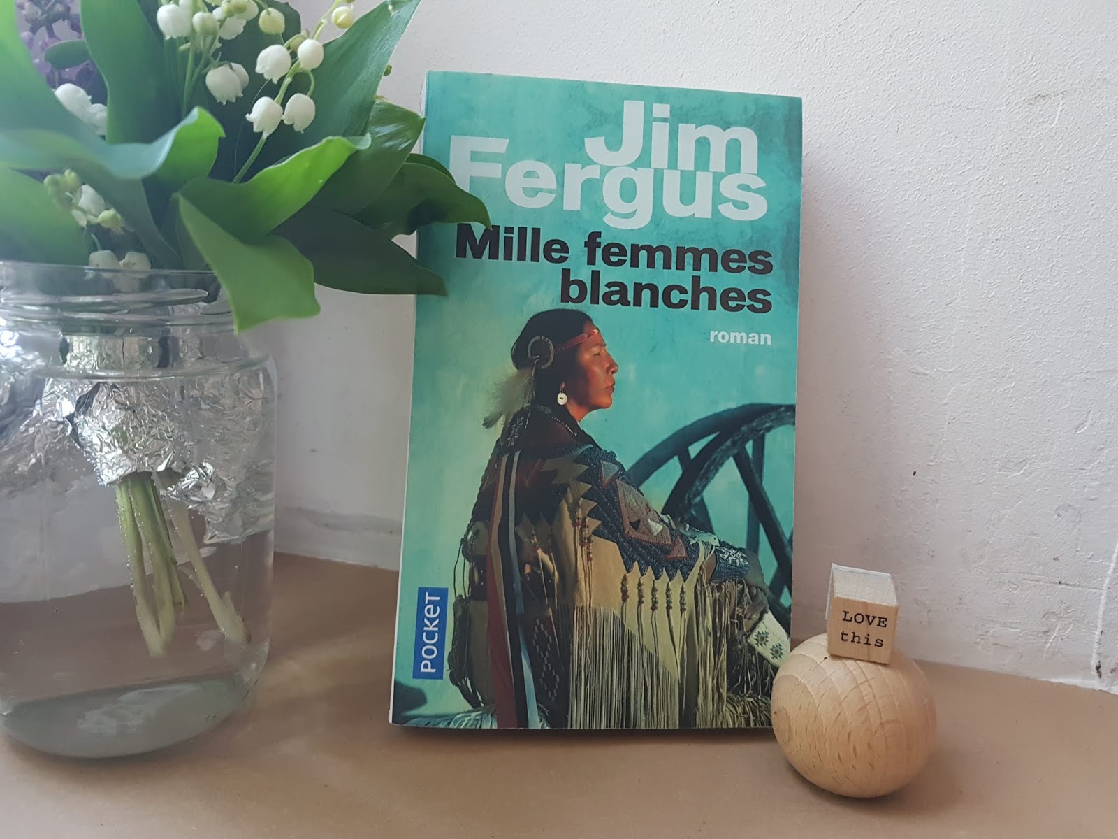 Mille femmes blanches - Jim Fergus ~ Sophie, la petite bourguignonne