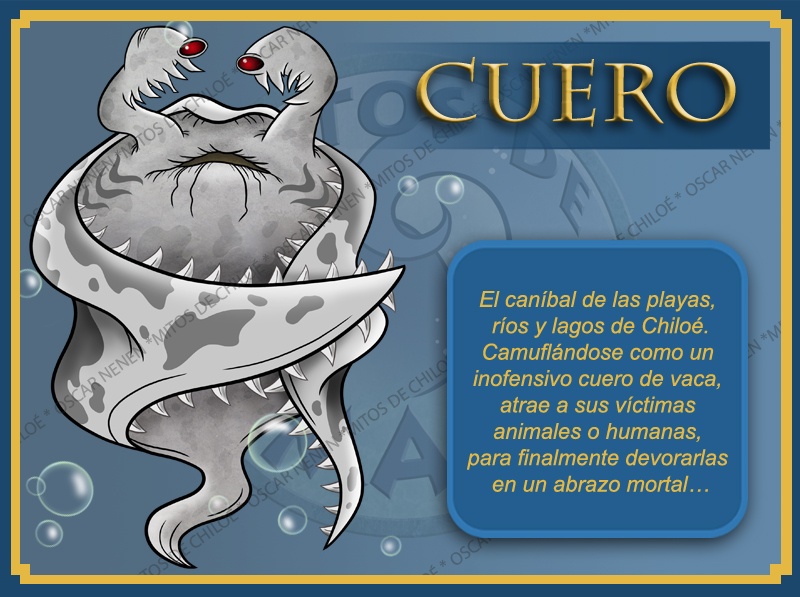 MITOS DE CHILOÉ: El Cuero