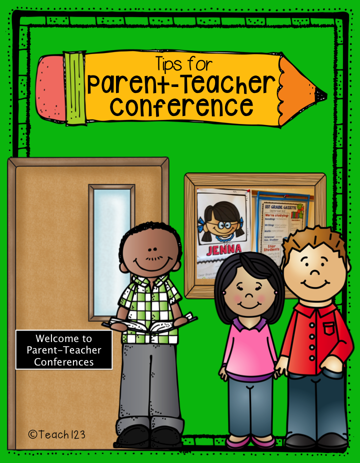 Parent-teacher Conference Tips & FREEBIES | Teach123