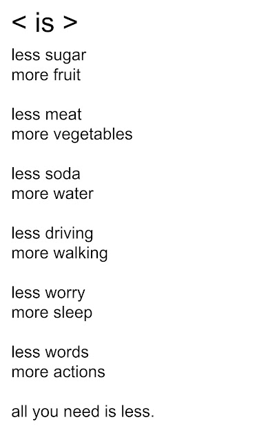 Mrs. Princess Pookie: because less IS more