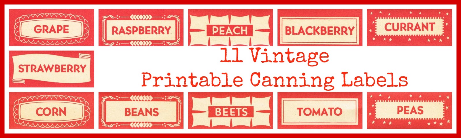 Antique Graphics Wednesday - 11 Vintage Red Canning Labels - Knick of Time