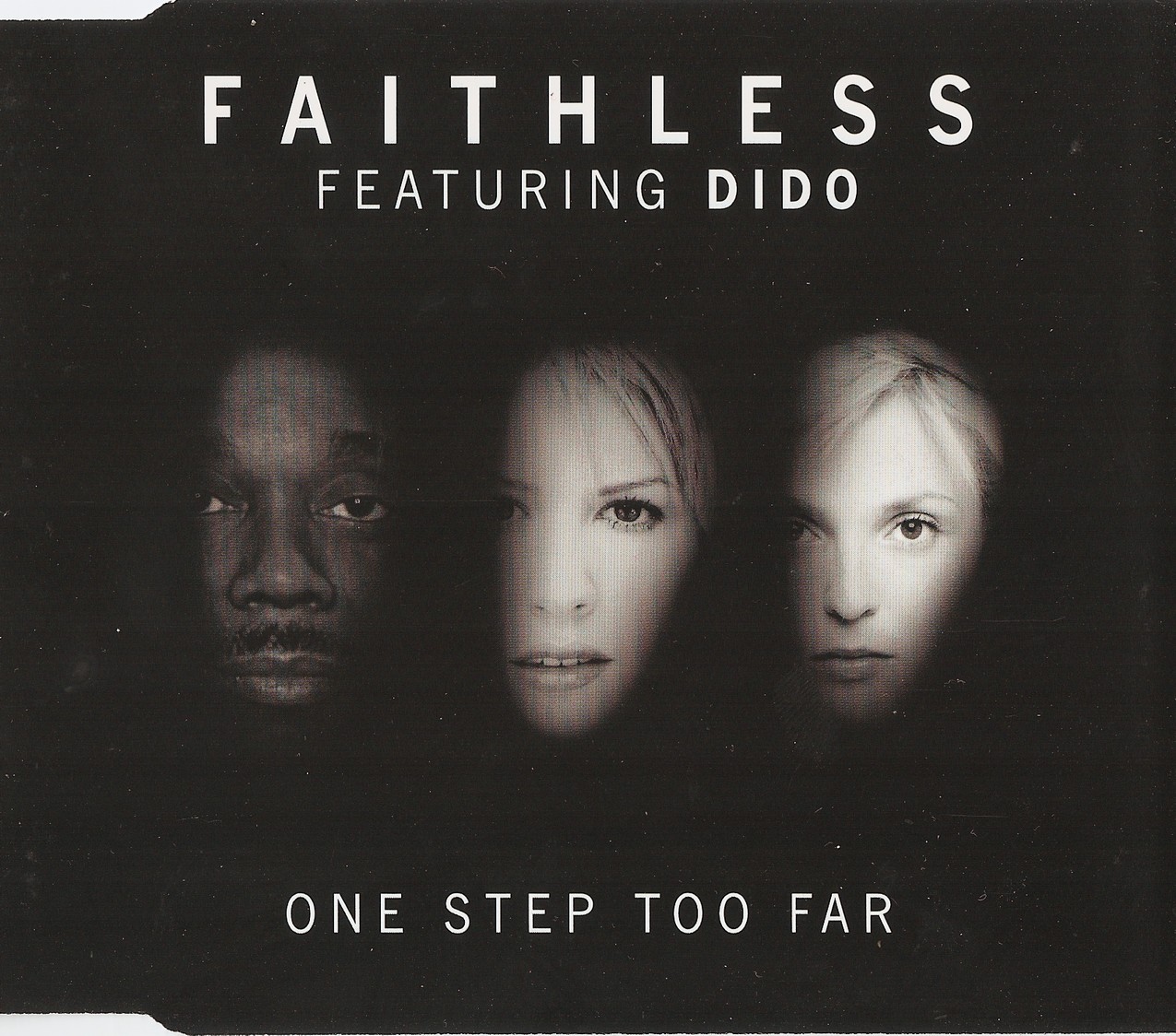MusitecaElectronica: Faithless Featuring Dido - One Step Too Far (CDM ...