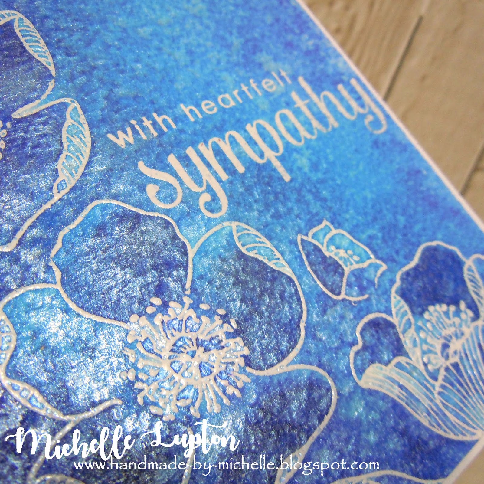 Handmade by Michelle: Blue floral sympathy card