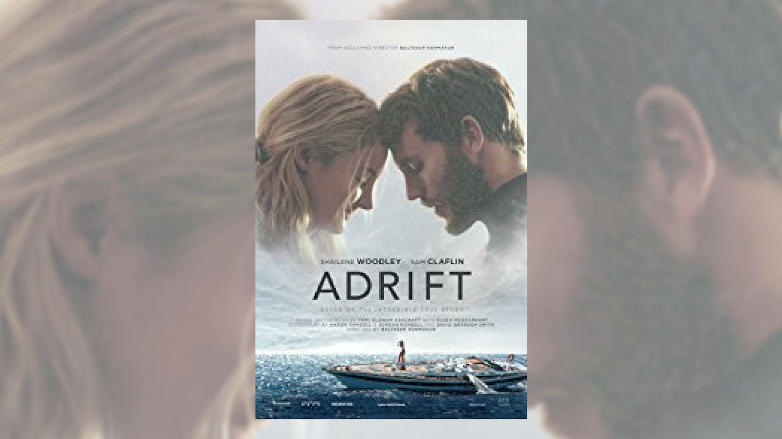 Adrift (2018)- Movie Review
