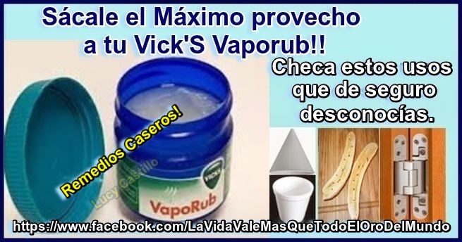 USOS DEL VAPORUB QUE DESCONOCÍAS, APROVÉCHALOS!