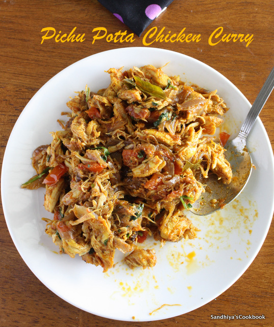 Sandhiya's Cookbook: Pichu Potta Chicken Curry | Dry Chicken Masala ...