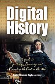 Digital History: the new craft of (Public) Historians – Digital ...