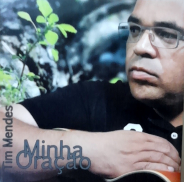 Zel Florizel: Tim Mendes e Sua Oração