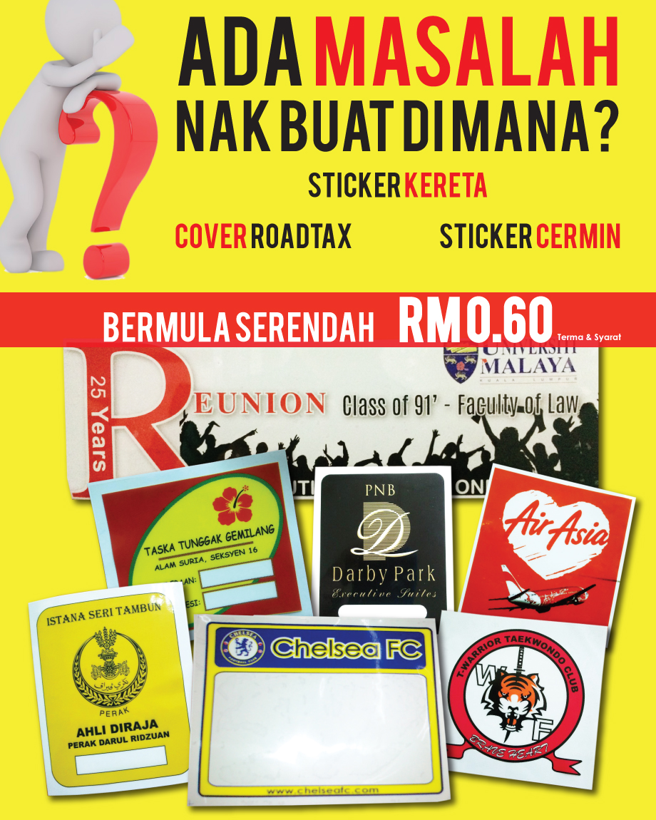 Kedai Cetak Sticker, Window Car Sticker, Cover Roadtax , Cetak minimum ...