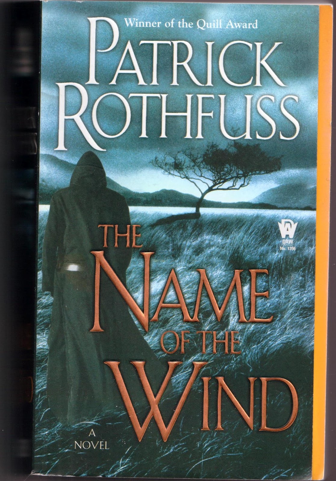 William Wolfe's Den: Reading Journal June 2012 (Rothfuss, Kearney ...