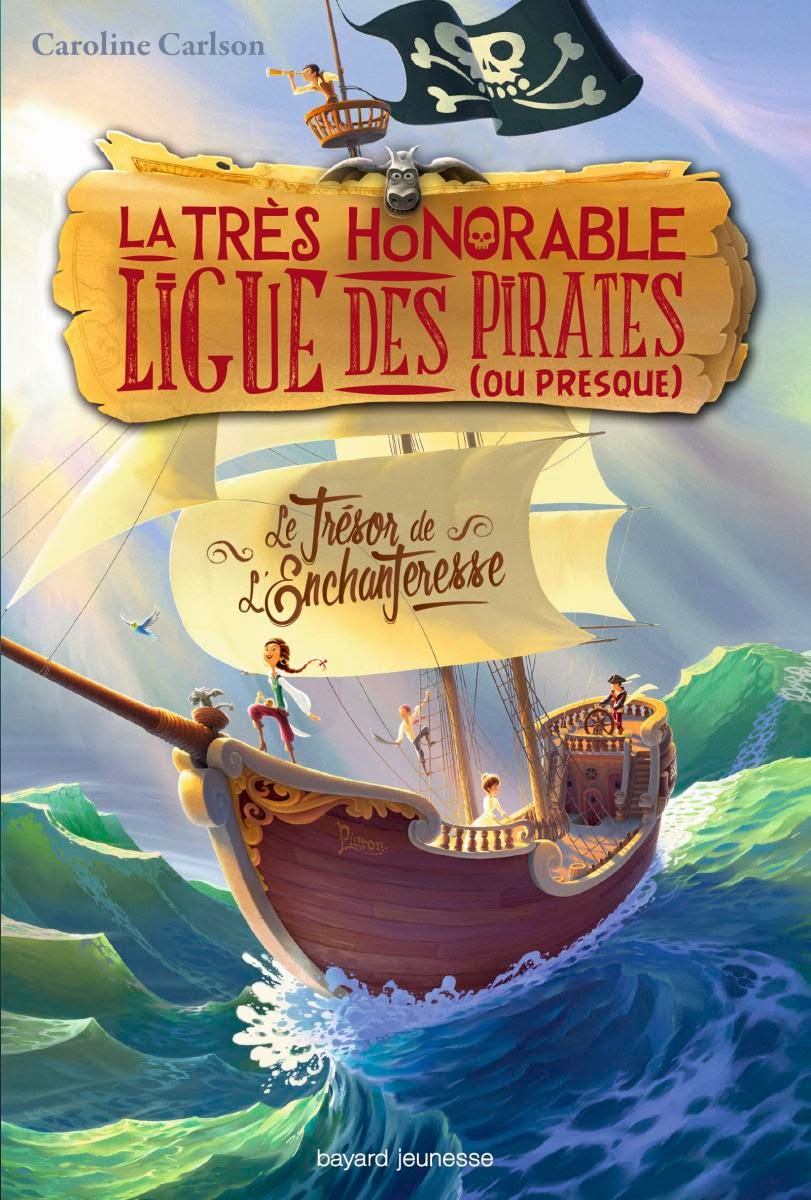 La Très Honorable Ligue des Pirates (ou presque)