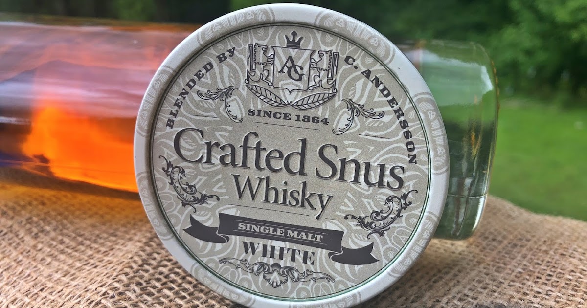 Crafted Snus: Whisky (White Portion) - Old Review. 26 May 2020.