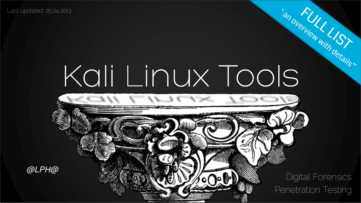 @lph@ နည္းပညာ: Kali Linux Tools List 2013 (E-Book)