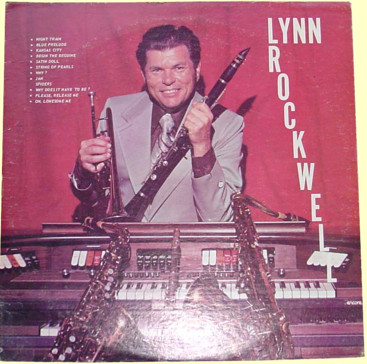 Music for Maniacs: Lynn Rockwell - One Man Band