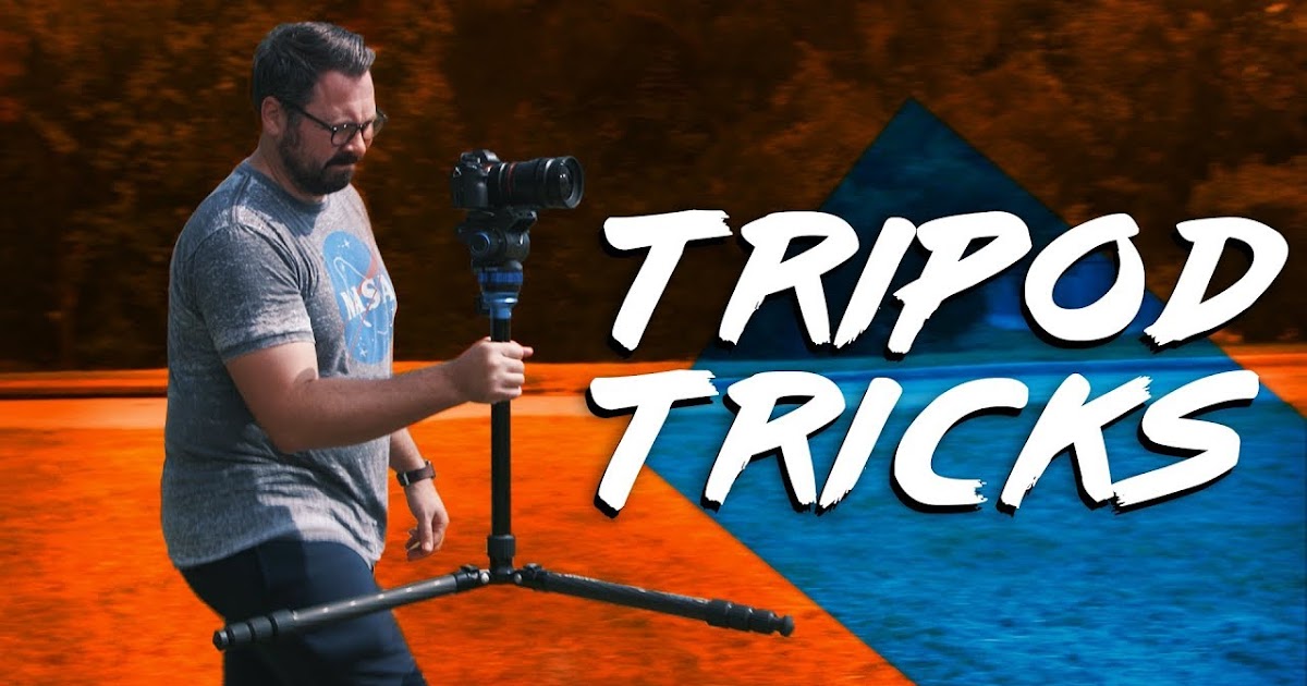 8 Tripod Tricks for Filmmakers - Blog Photography Tips - ISO 1200 Magazine