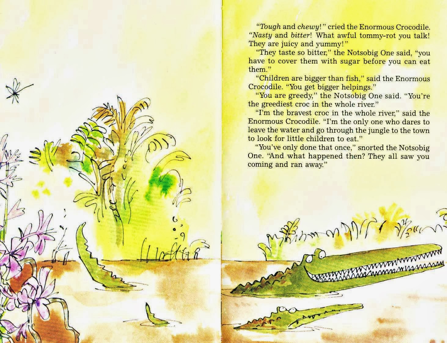 The Enormous Crocodile: The Enormous Crocodile