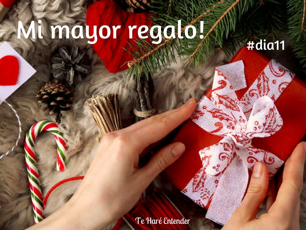 Te Haré Entender...: MI MAYOR REGALO!
