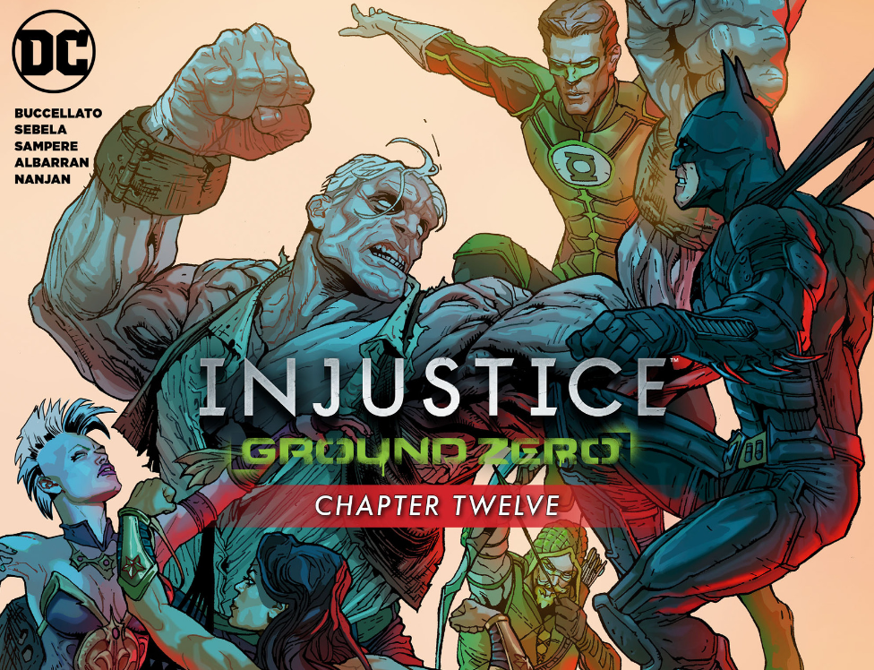 Weird Science DC Comics: Injustice: Ground Zero Chapter #12 Review Weird Science DC Comics: Injustice: Ground Zero Chapter #12 Review