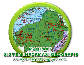 Manfaat Menggunakan Sistem Informasi Geografis (SIG) - Cahaya Manfaat