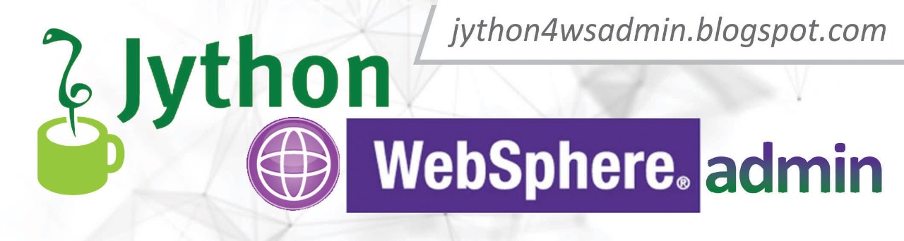 Jython for wsadmin : Programming Control in Jython Jython for wsadmin : Programming Control in Jython