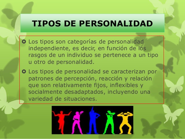 La Personalidad: Tipos de Personalidad