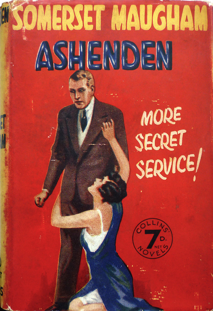 Existential Ennui: Ashenden, or, The British Agent (1928): W. Somerset ...