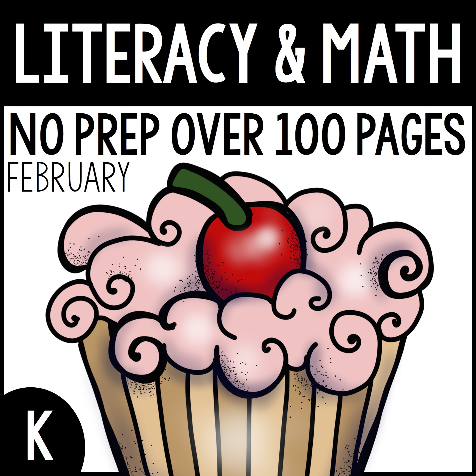 Emily Jane Creates: FEBRUARY NO PREP KINDERGARTEN PACKET-OVER 100 PAGES!