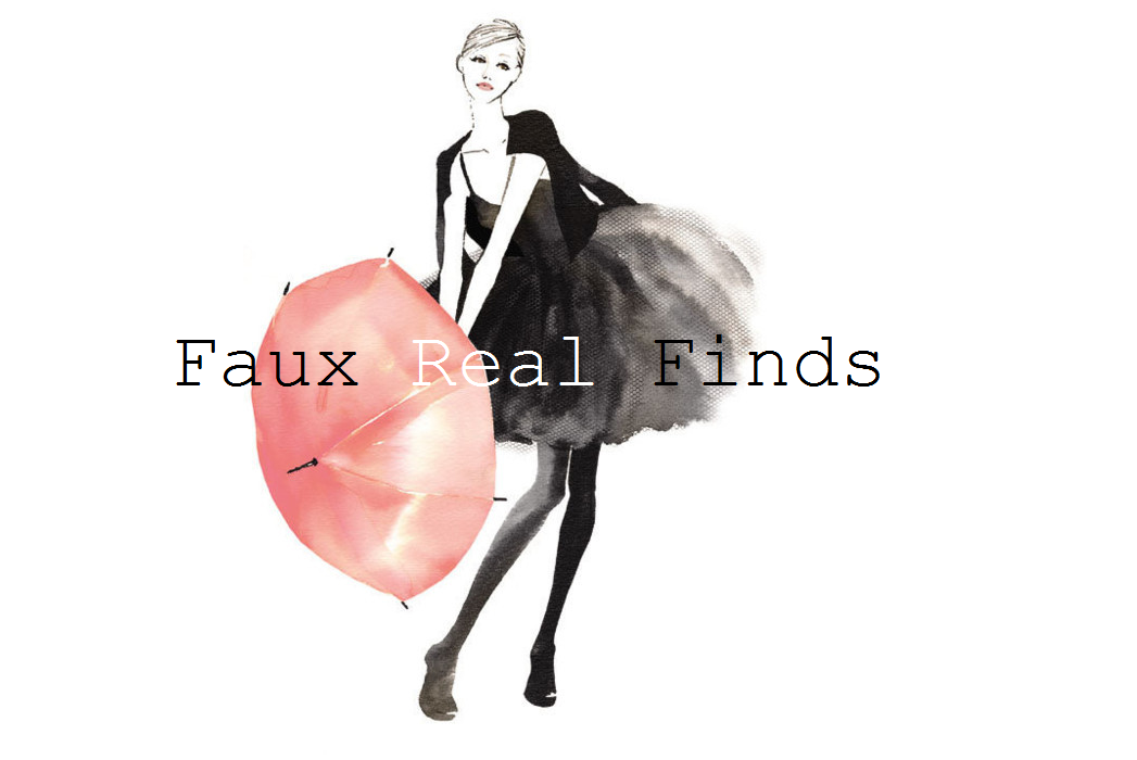 Faux Real Finds