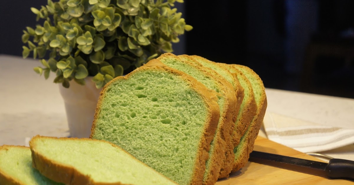 Say My Kitchen: Bread Maker Fun : Pandan Loaf 自制香兰面包